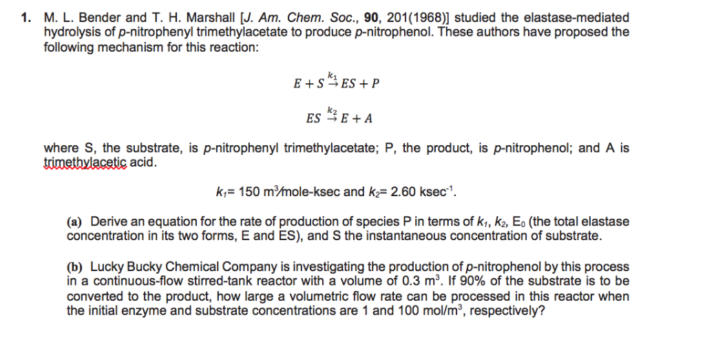 Solved 1. M. L. Bender and T. H. Marshall [J. Am. Chem. | Chegg.com