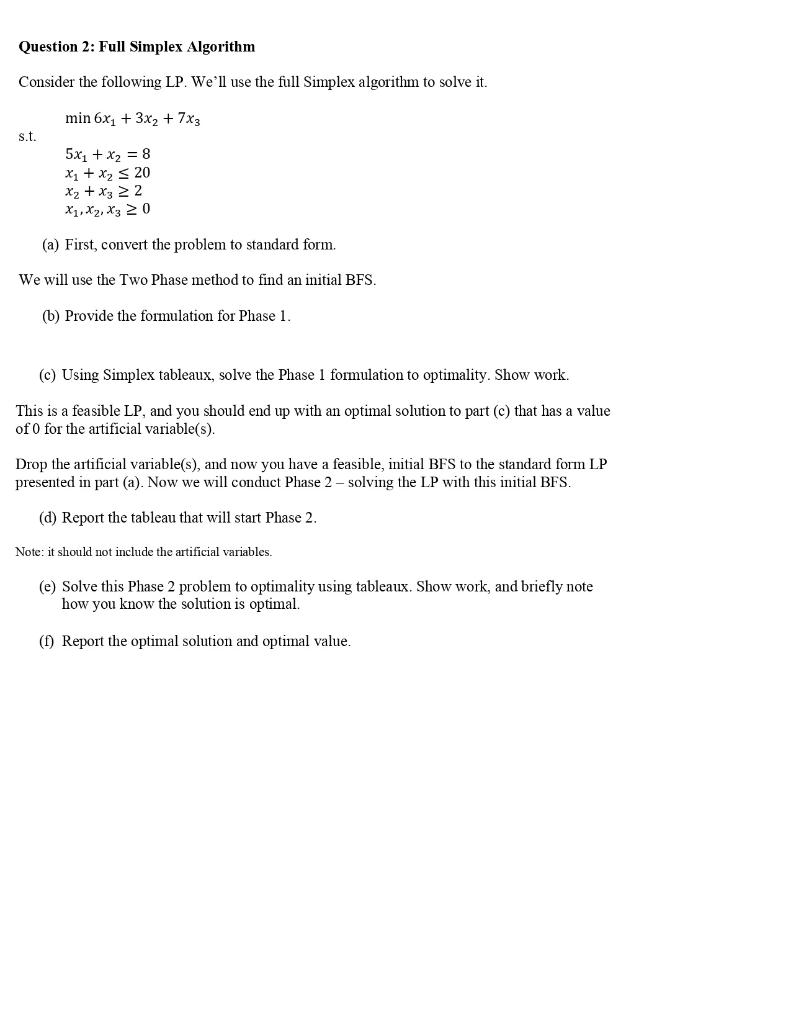 Question 2: Full Simplex Algorithm Consider the | Chegg.com