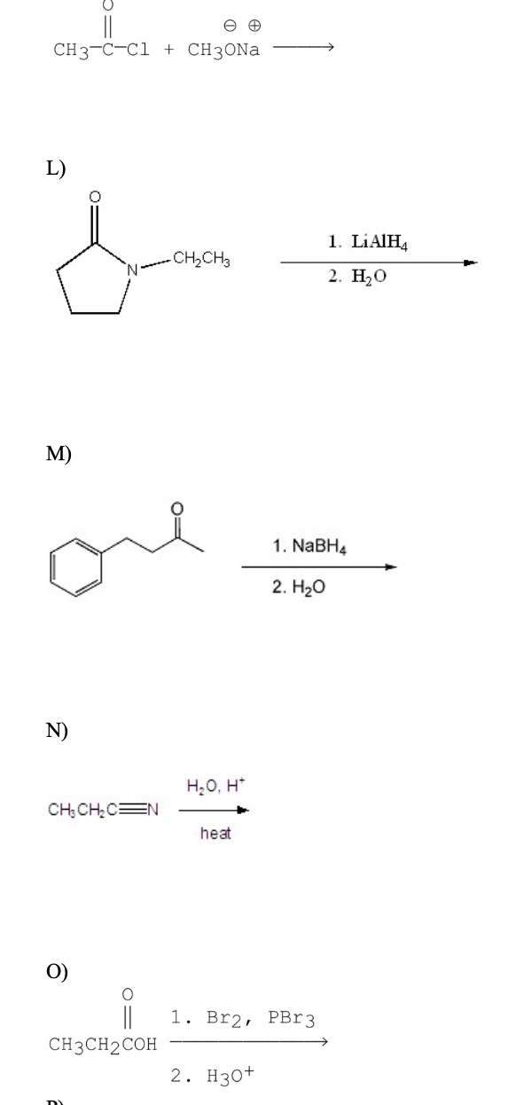 Solved chaluci CH3-C-cl + CH3ONa CH2CH3 1. LiAlH4 2. H2O N | Chegg.com
