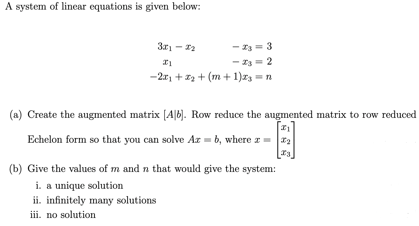 Solved A system of linear equations is given below: | Chegg.com