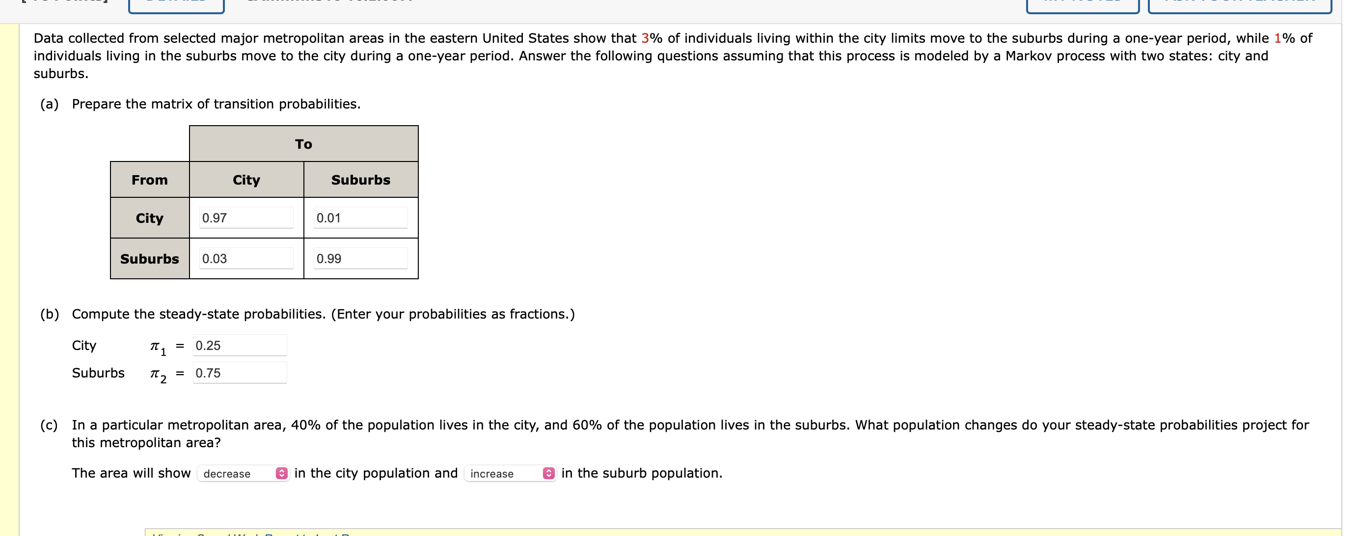 Solved suburbs.(a) ﻿Prepare the matrix of transition | Chegg.com