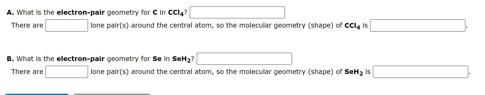 Solved A. What is the electron-pair geometry for C in CCl4 ? | Chegg.com