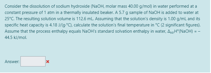 Solved Consider the dissolution of sodium hydroxide (NaOH, | Chegg.com