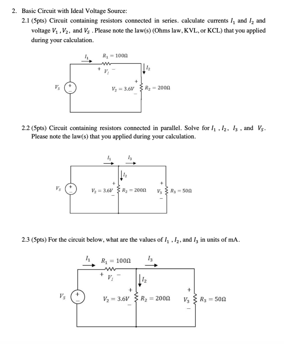 Solved Basic Circuit with Ideal Voltage Source:2.1 (5pts) | Chegg.com