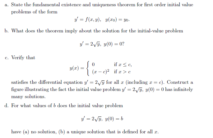 Solved a. State the fundamental existence and uniqueness | Chegg.com