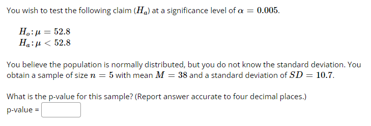 Solved You wish to test the following claim (HQ) at a | Chegg.com