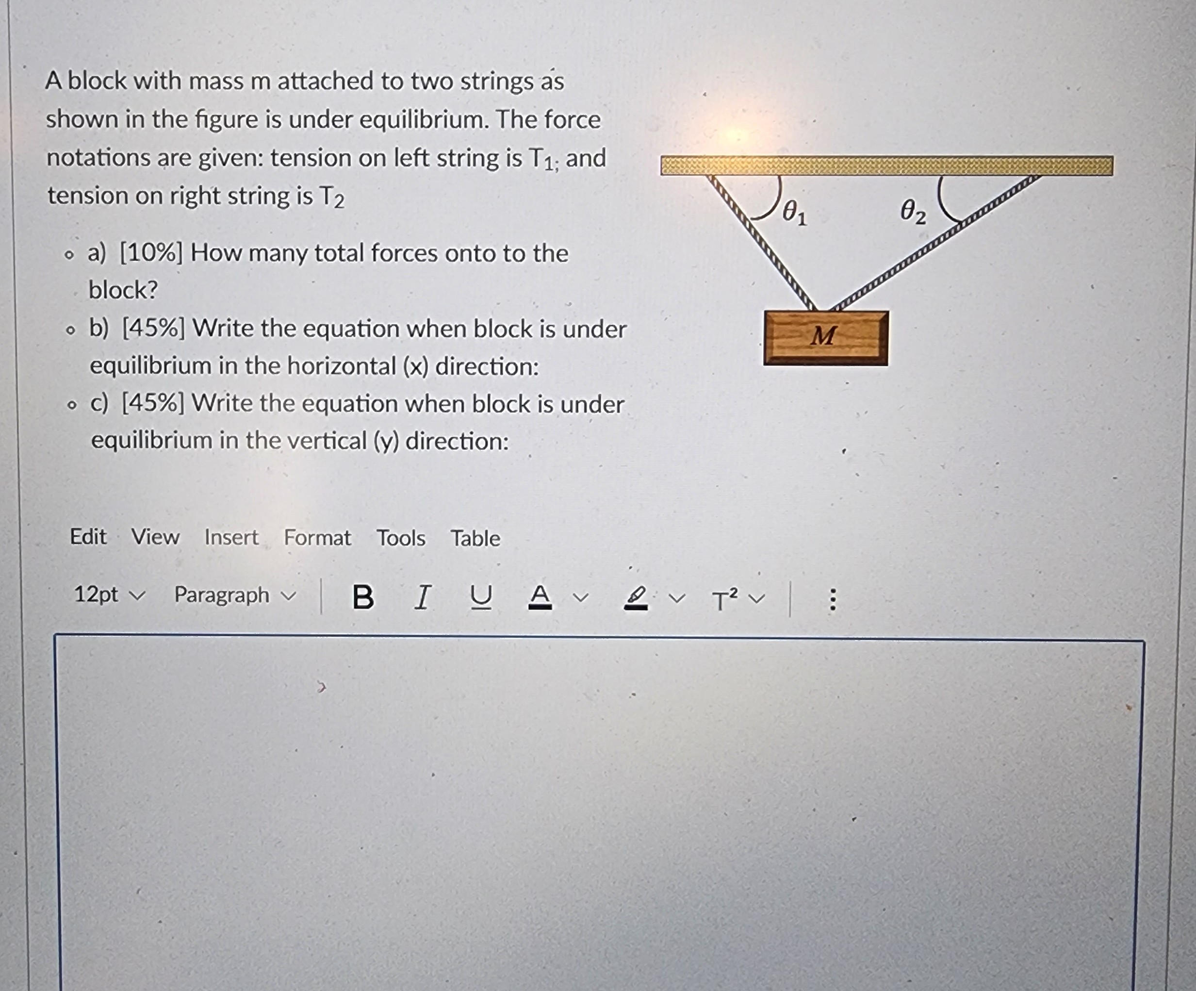 Solved A block with mass \\( m \\) attached to two strings | Chegg.com