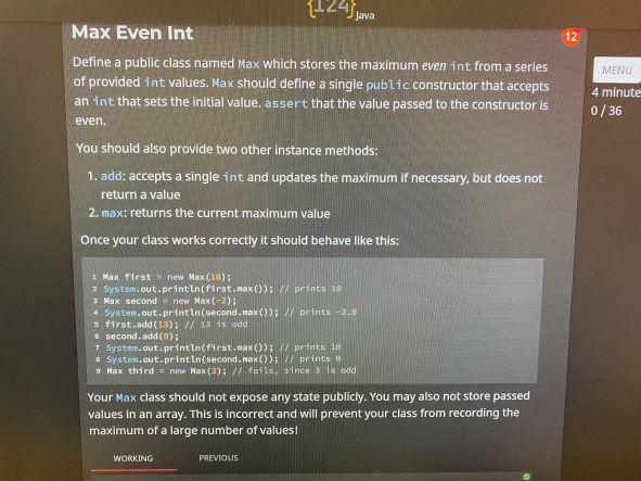 Solved 12 1.1.243java Max Even Int Define a public class | Chegg.com