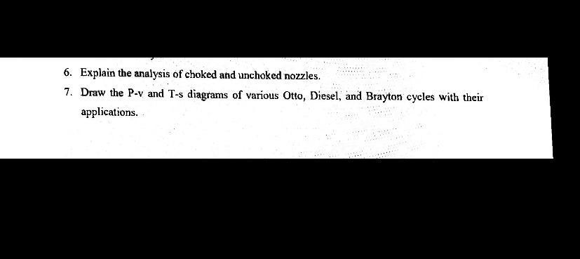 Solved 6. Explain the analysis of choked and unchoked | Chegg.com
