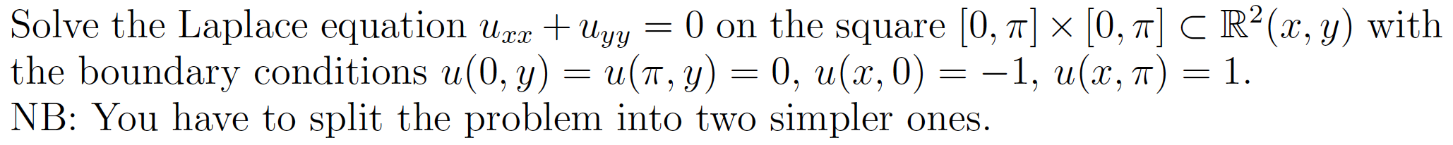 Solved - Solve the Laplace equation Uxx + Uyy O on the | Chegg.com