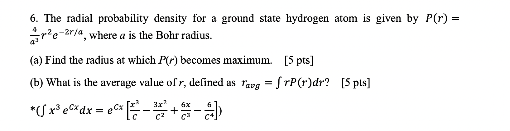Solved 6. The radial probability density for a ground state | Chegg.com