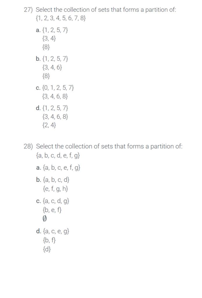 Solved 27) Select the collection of sets that forms a | Chegg.com
