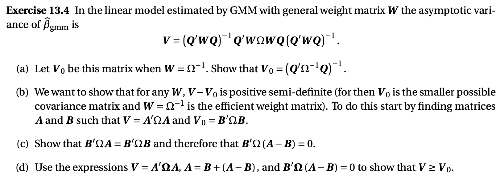 Solved Exercise 13.4 In the linear model estimated by GMM | Chegg.com