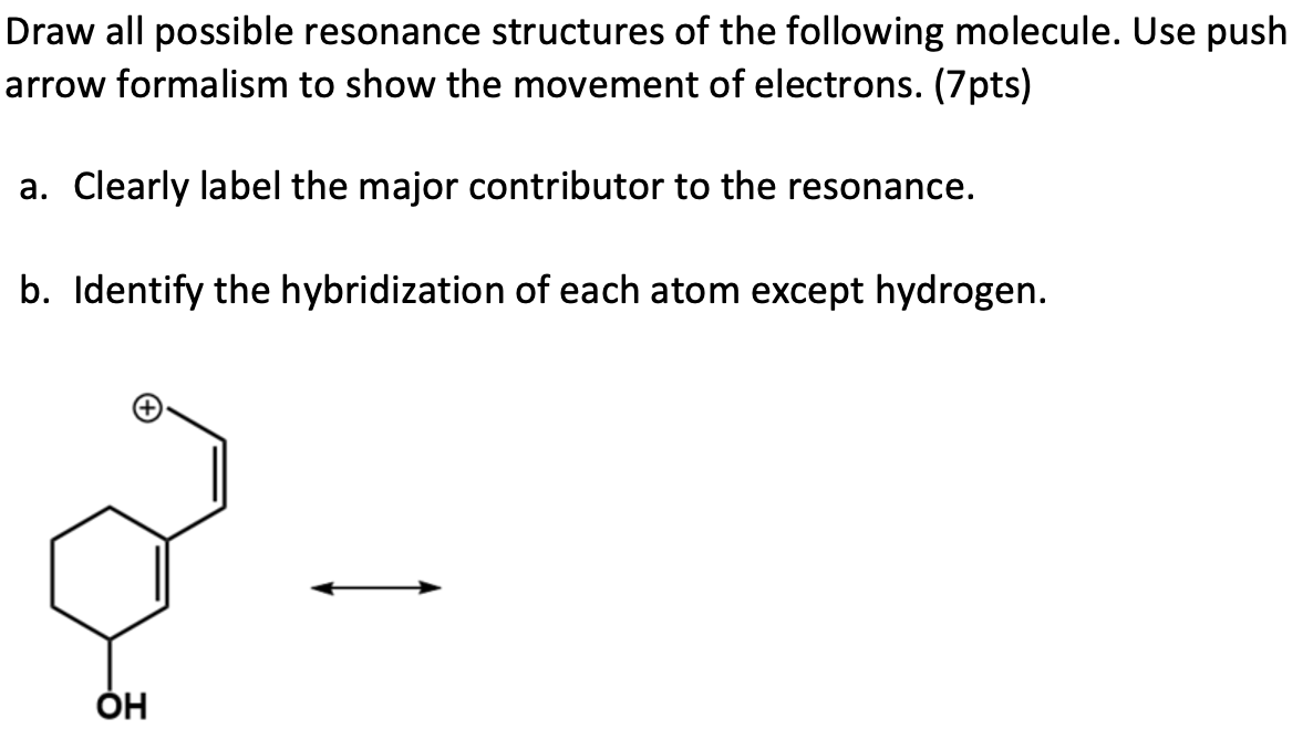 Solved Draw all possible resonance structures of the | Chegg.com