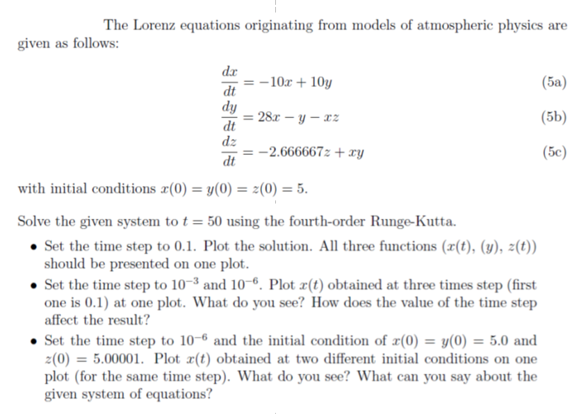 Solved The Lorenz equations originating from models of | Chegg.com