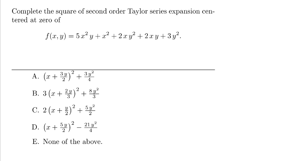 Solved Complete the square of second order Taylor series | Chegg.com