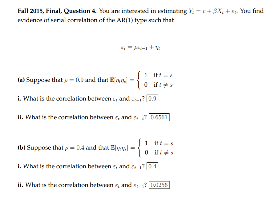 Solved Econometrics | Autocorrelation The answers are given | Chegg.com