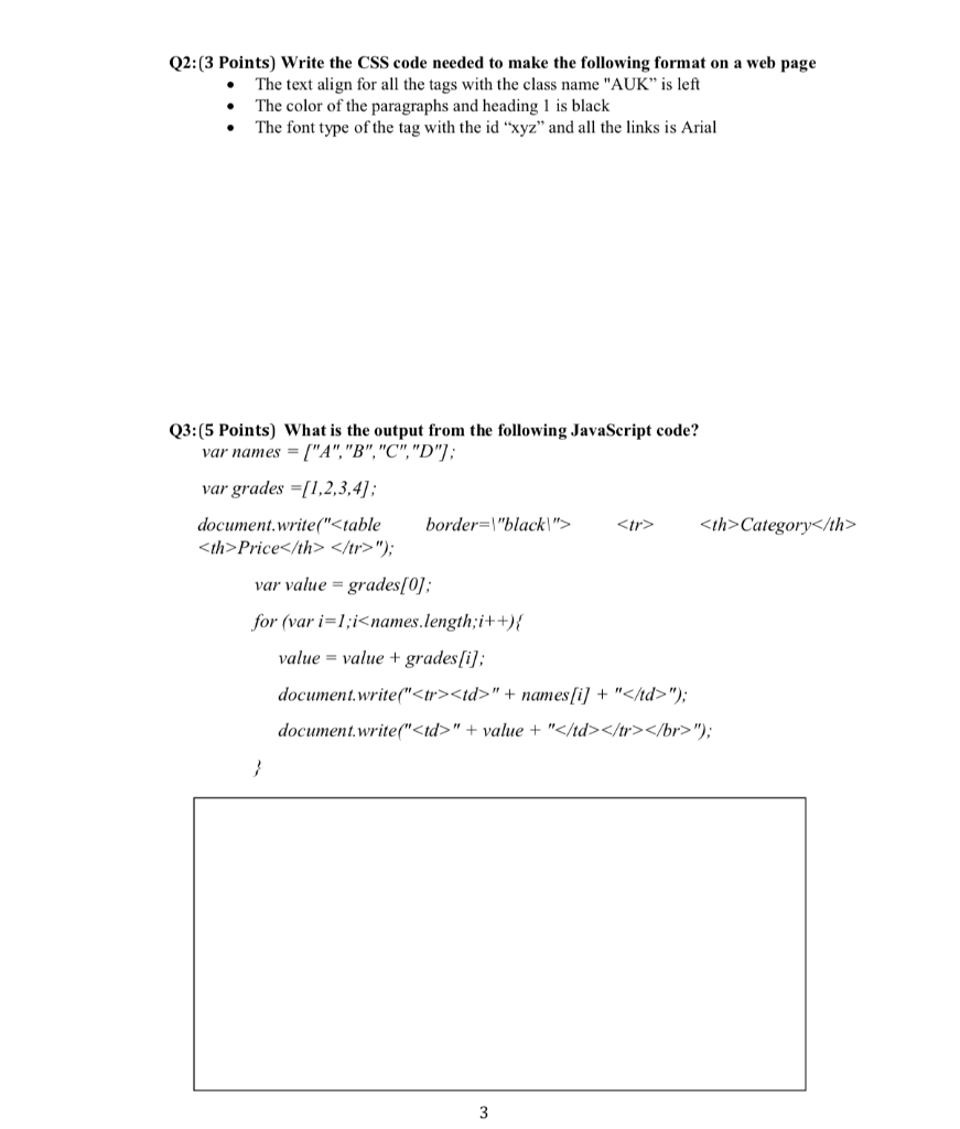 Solved Q2:(3 Points) Write the CSS code needed to make | Chegg.com