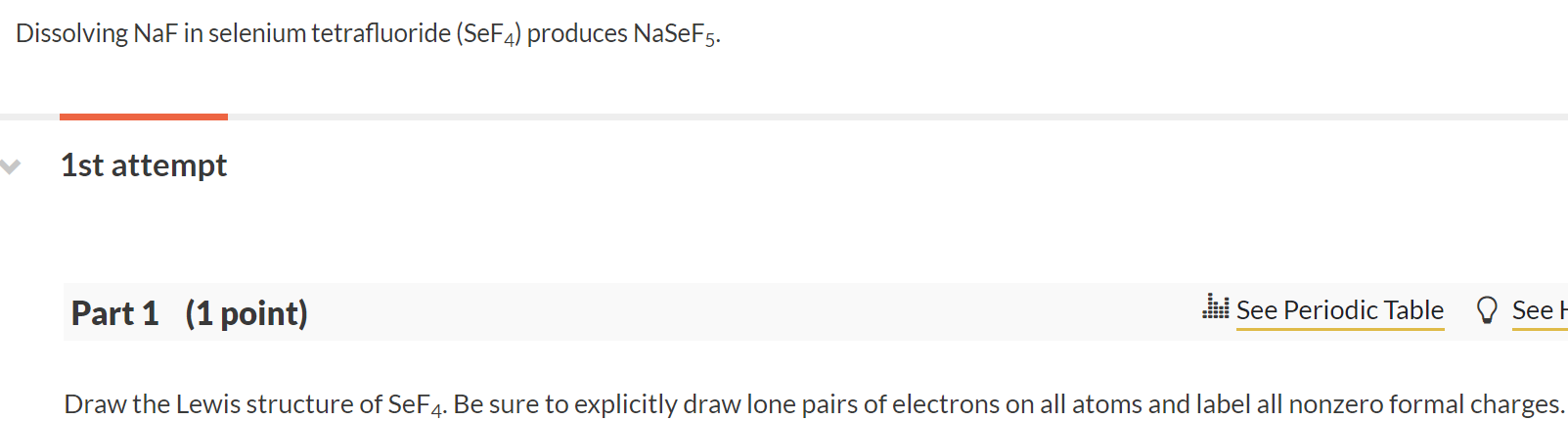 Solved Dissolving NaF in selenium tetrafluoride (SeF4) | Chegg.com