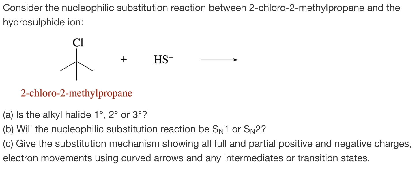 Solved Consider the nucleophilic substitution reaction | Chegg.com