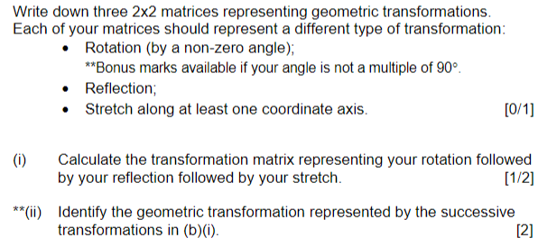Solved Write down three 2×2 matrices representing geometric | Chegg.com