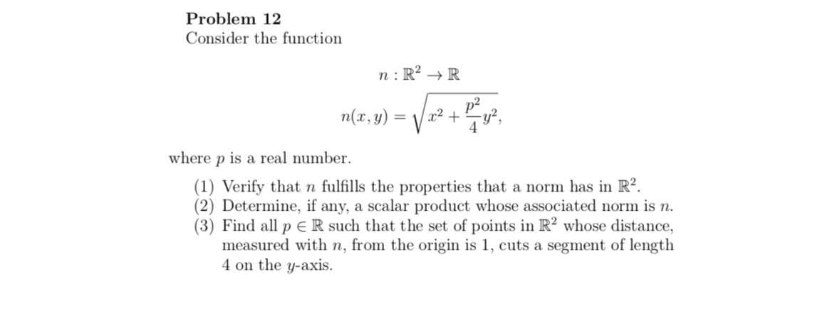 Solved Problem 12 Consider the function n: R2 + R n(x,y) | Chegg.com