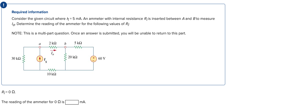 Solved Required information Consider the given circuit where | Chegg.com