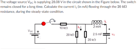 Solved The voltage source VDC is supplying 28.08 V in the | Chegg.com