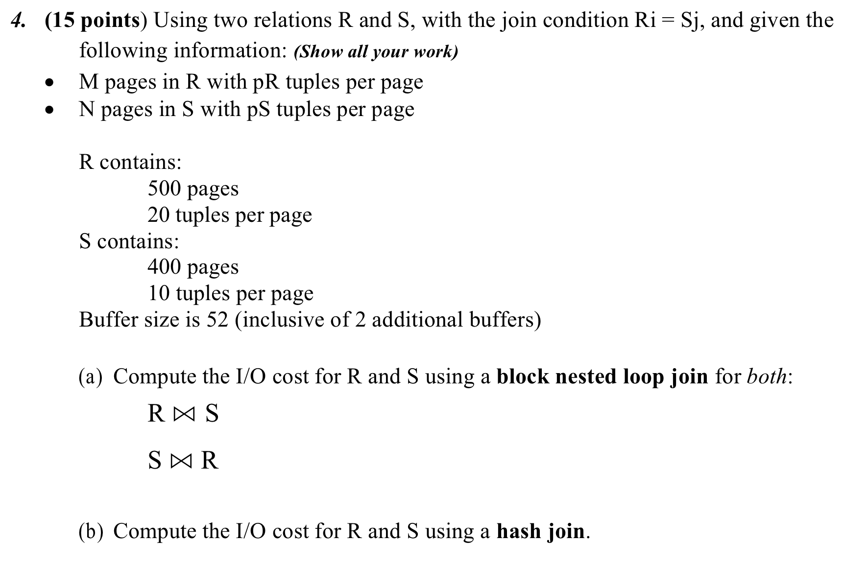 Solved (15 points) Using two relations R and S, with the | Chegg.com