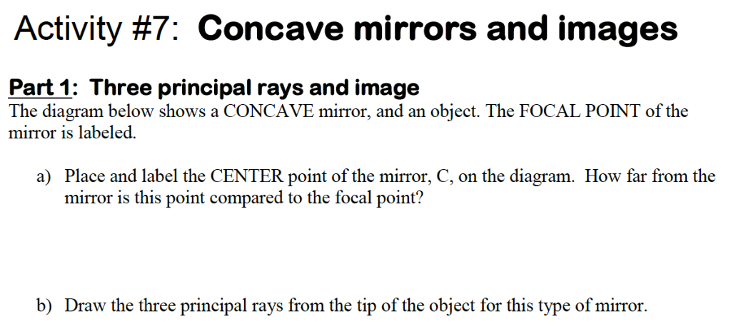 Solved Activity #7: Concave mirrors and images Part 1: Three | Chegg.com