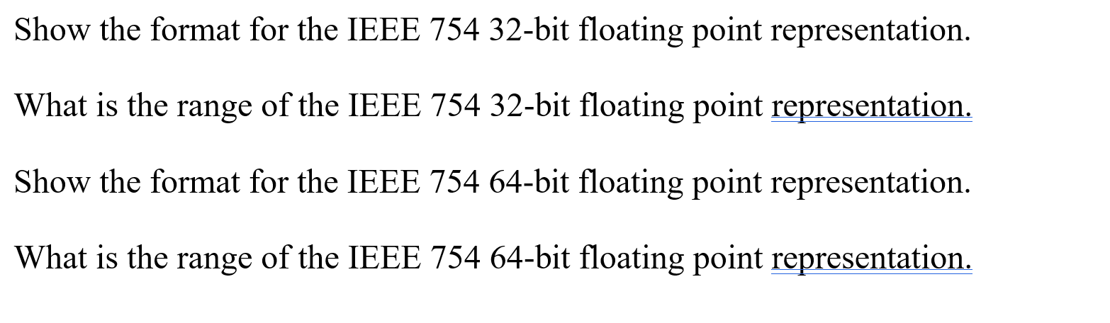 Solved Show the format for the IEEE 754 32-bit floating | Chegg.com