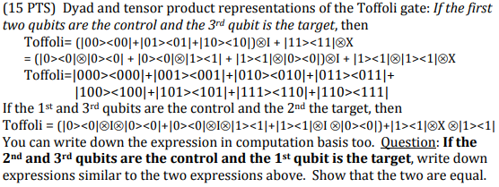 (15 PTS) Dyad and tensor product representations of | Chegg.com
