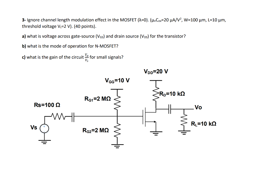 Solved 3- Ignore channel length modulation effect in the | Chegg.com