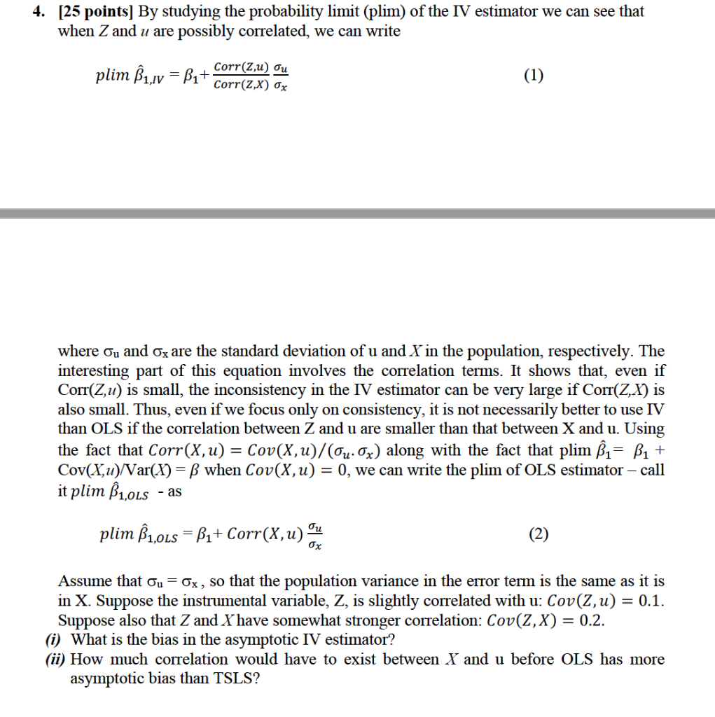 4. [25 points By studying the probability limit | Chegg.com