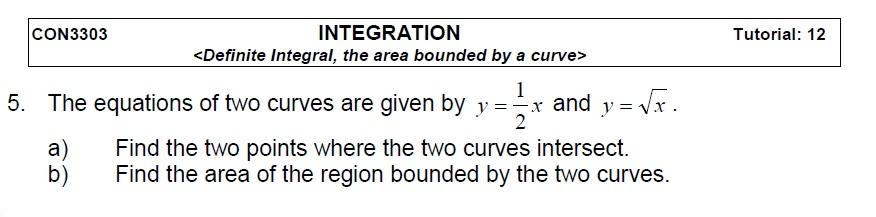 Solved 5. The equations of two curves are given by y=21x and | Chegg.com