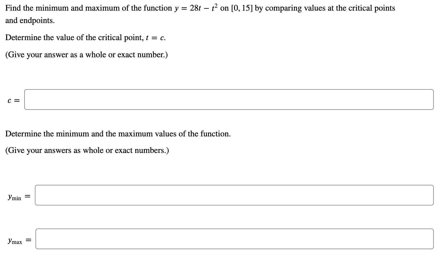 Solved Find the minimum and maximum of the function y = 28t | Chegg.com