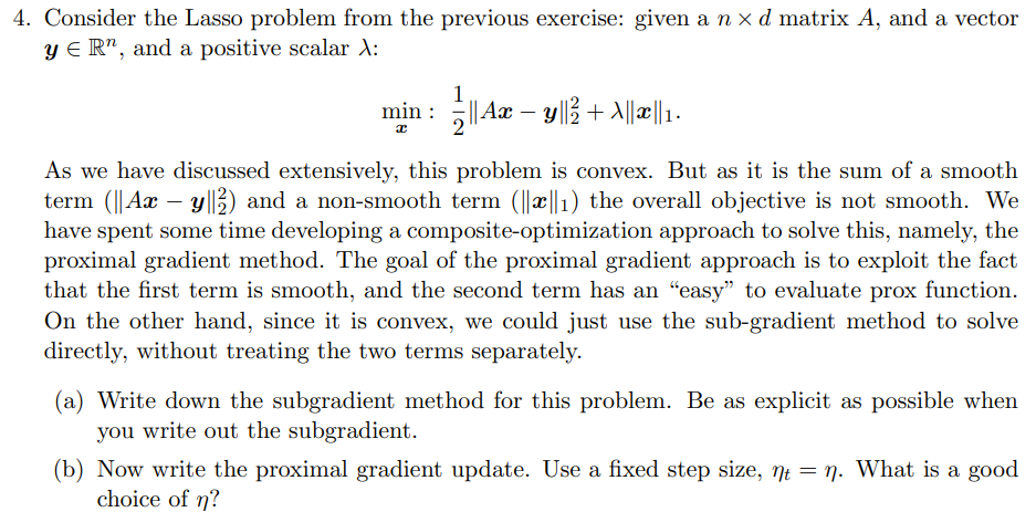 Solved 4. Consider the Lasso problem from the previous | Chegg.com