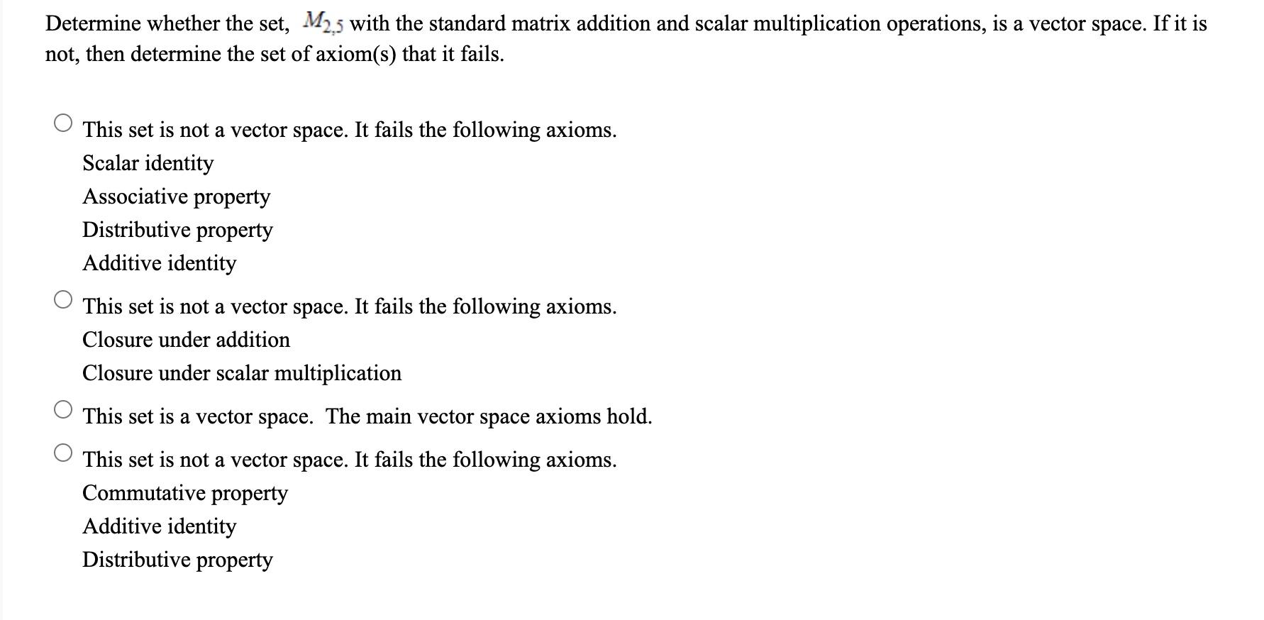 Solved Determine whether the set, M2.5 with the standard | Chegg.com