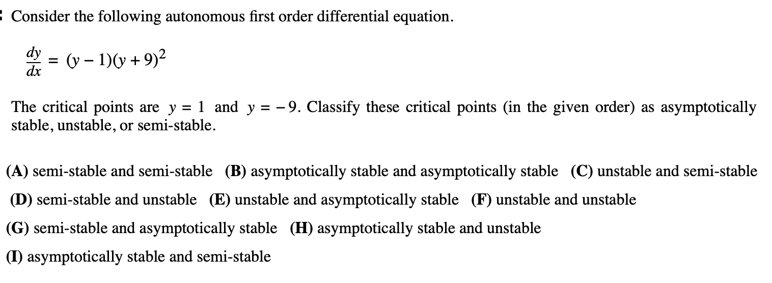 Solved Consider the following autonomous first order | Chegg.com