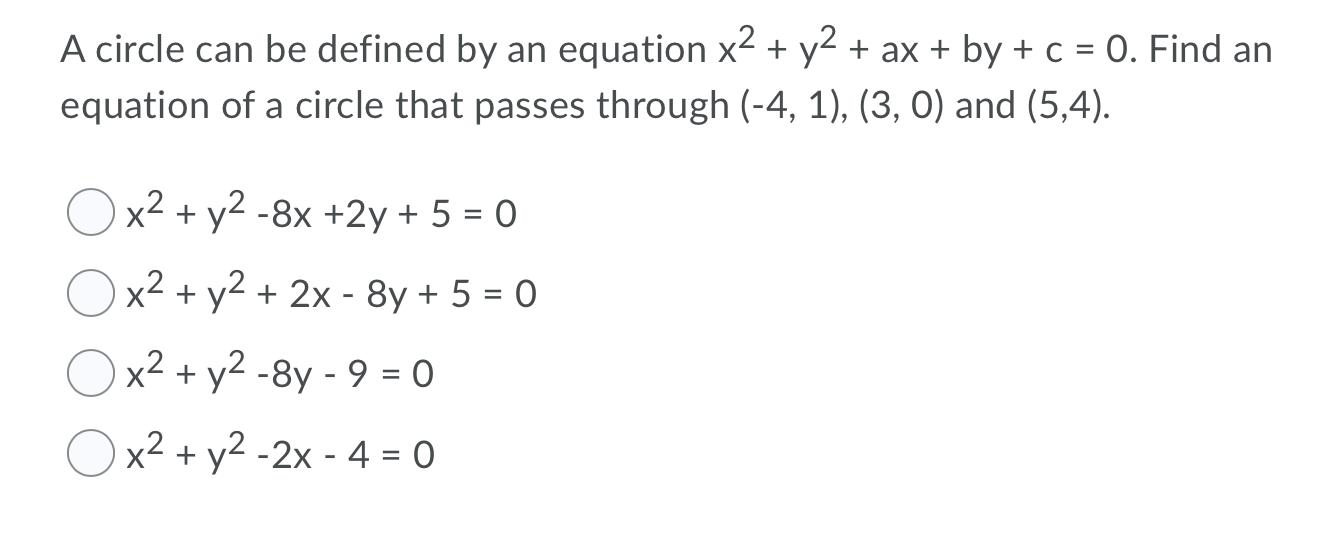 Solved A circle can be defined by an equation x2 + y2 + ax + | Chegg.com