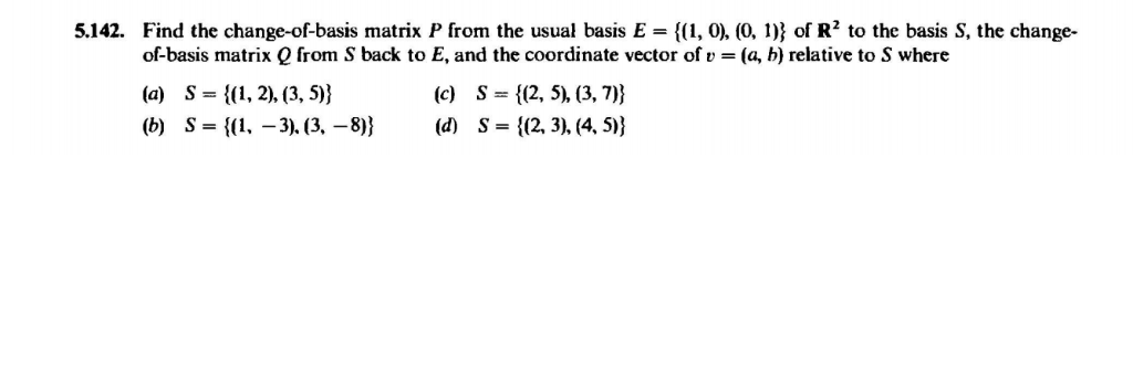 Solved Find the change of basis matrix P from the usual | Chegg.com