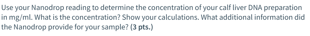 Solved Use your Nanodrop reading to determine the | Chegg.com