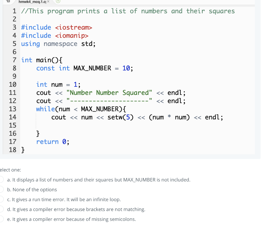 Solved hmwk4_mcq.1.C D 1 //This program prints a list of | Chegg.com