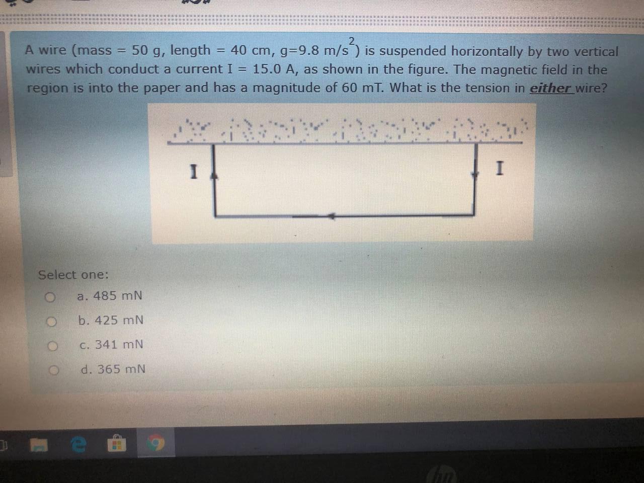 Solved = A wire (mass = 50 g, length 40 cm, g=9.8 m/s) is | Chegg.com