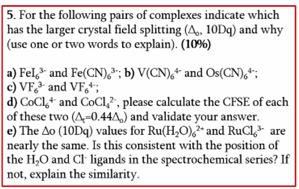 Solved 5. For the following pairs of complexes indicate | Chegg.com
