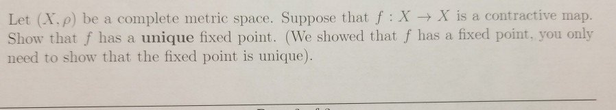 Solved Let (X,p) be a complete metric space. Suppose that f | Chegg.com