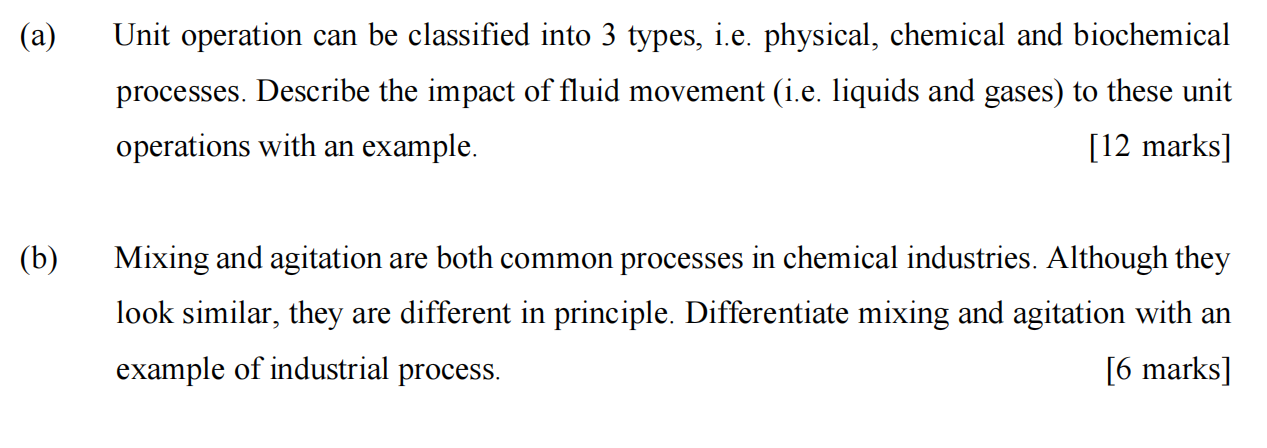 Solved a) Unit operation can be classified into 3 types, | Chegg.com