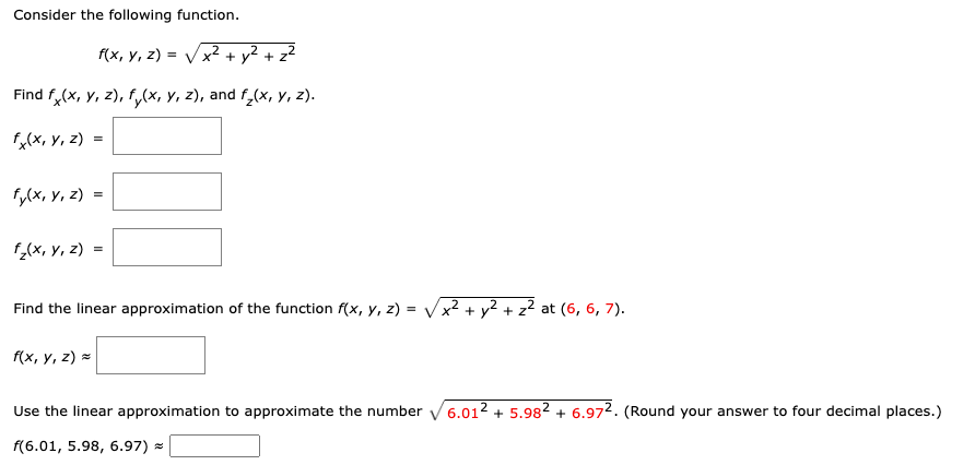 Solved Consider The Following Function F X Y Z X2 Y2 Z2