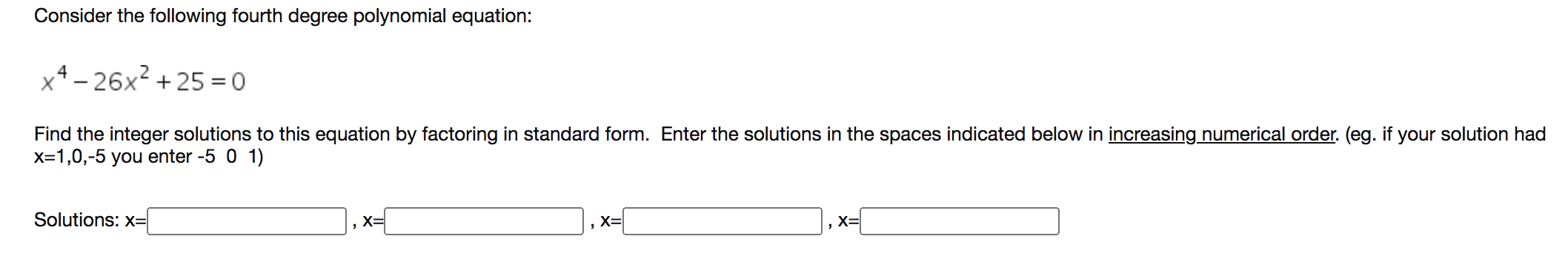 Solved Consider the following fourth degree polynomial | Chegg.com
