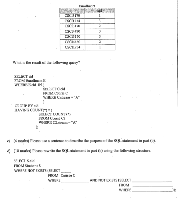 Solved (24 marks) Consider the following schema: | Chegg.com